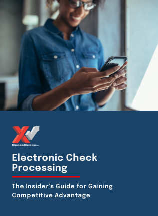 Electronic Check Processing Guide